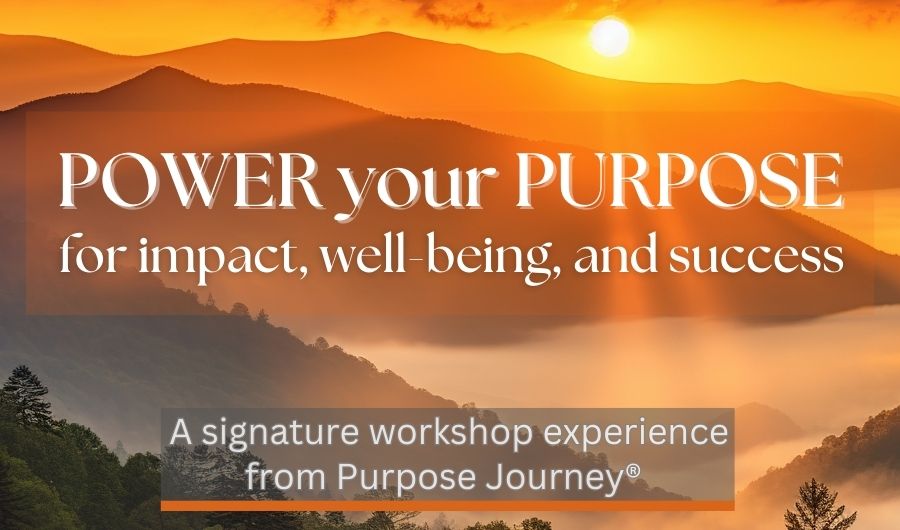 Power Your Purpose Workshop - Purpose Journey